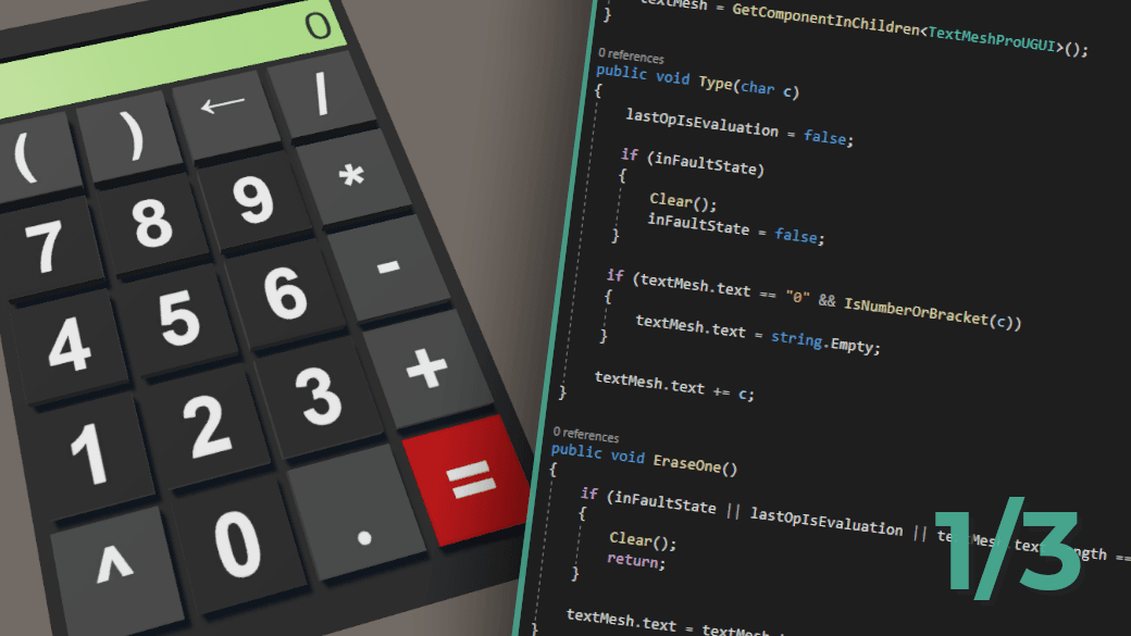 Make a fully functional calculator in Unity not only for VR, Part I ...